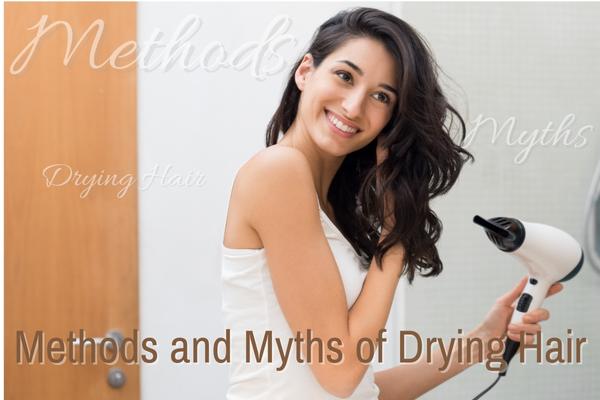 Methods and Myths of Drying Hair – Vivien Beauty